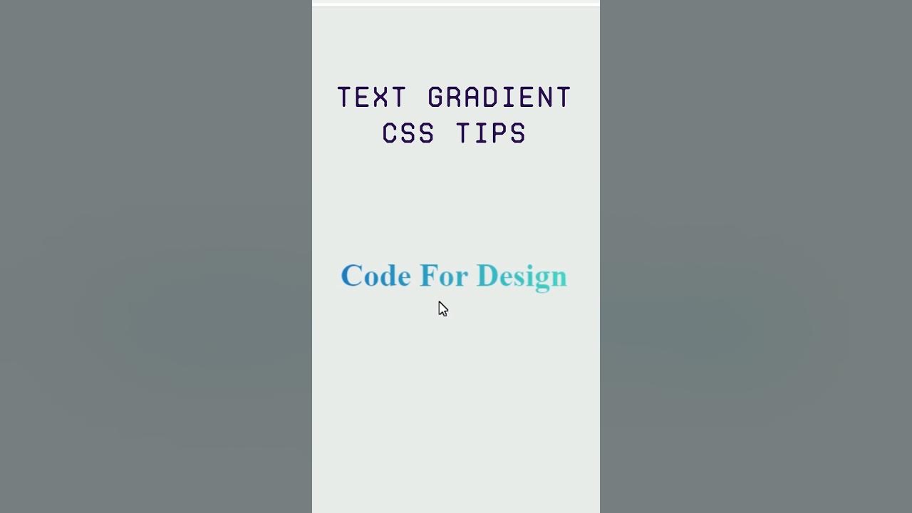 Text gradient css tips | #codefordesign #csstips - YouTube Text gradient css tips | #codefordesign #csstips - YouTube
