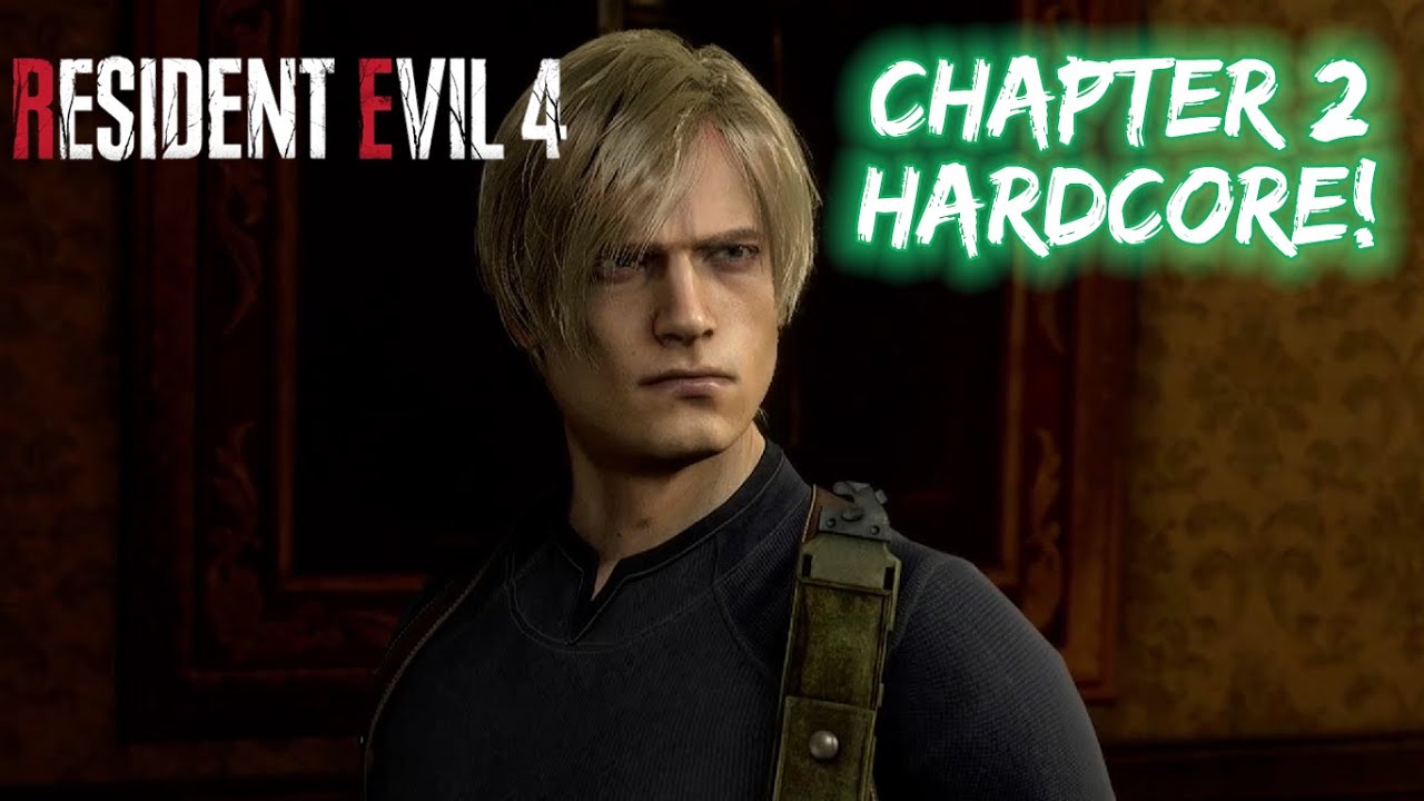 RE4R | Chapter 2 | Hardcore | First Playthrough! - YouTube