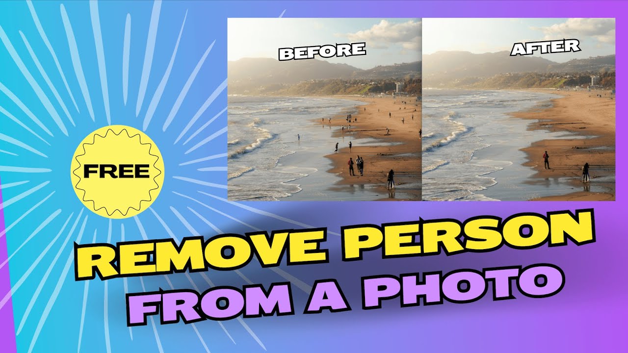 (2025) How to Remove Person from Photo Online Free or without Photoshop ...
