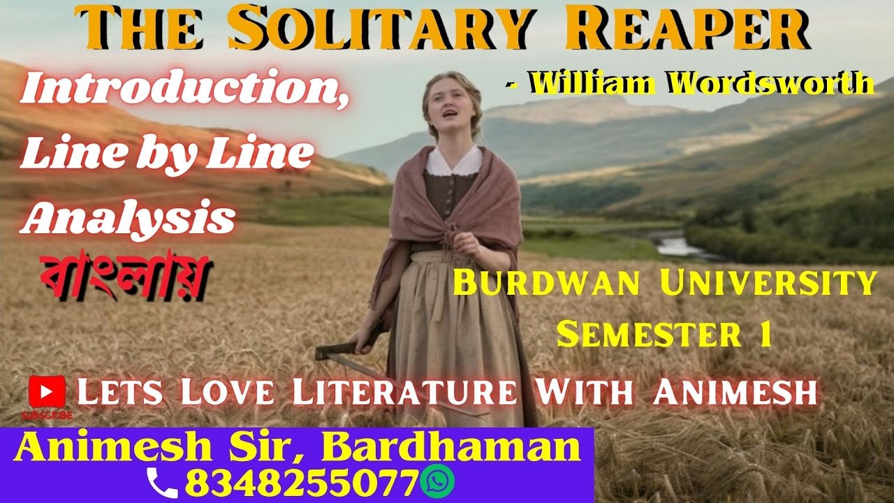 The Solitary Reaper- William Wordsworth// English Major // Burdwan ...