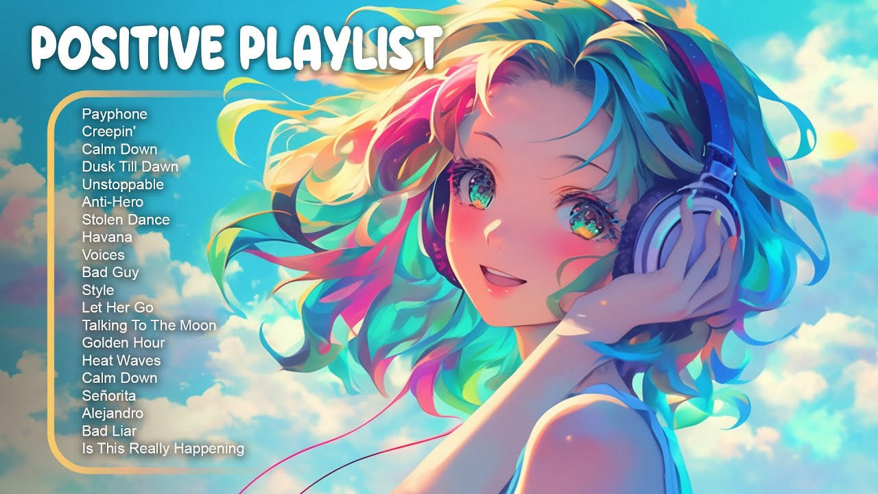 Positive Playlist 💗 The right playlist can help you greet the day with ...