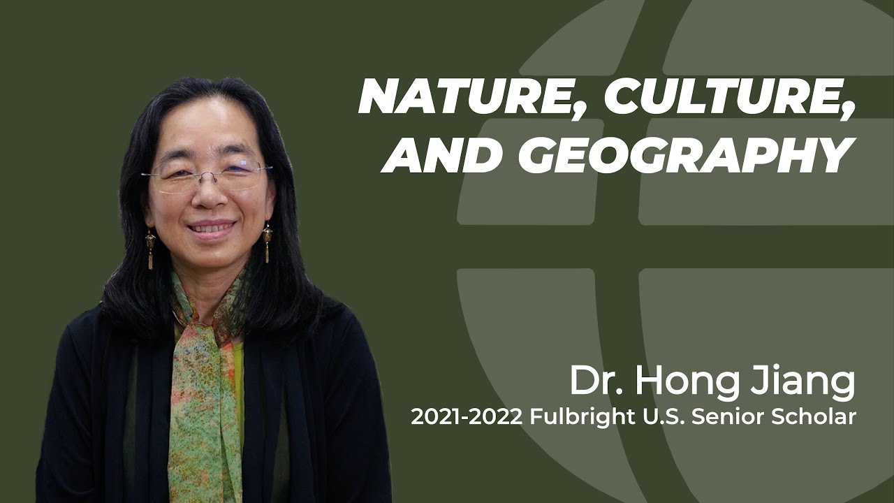 Dr. Hong Jiang: Nature, Culture, and Geography - YouTube