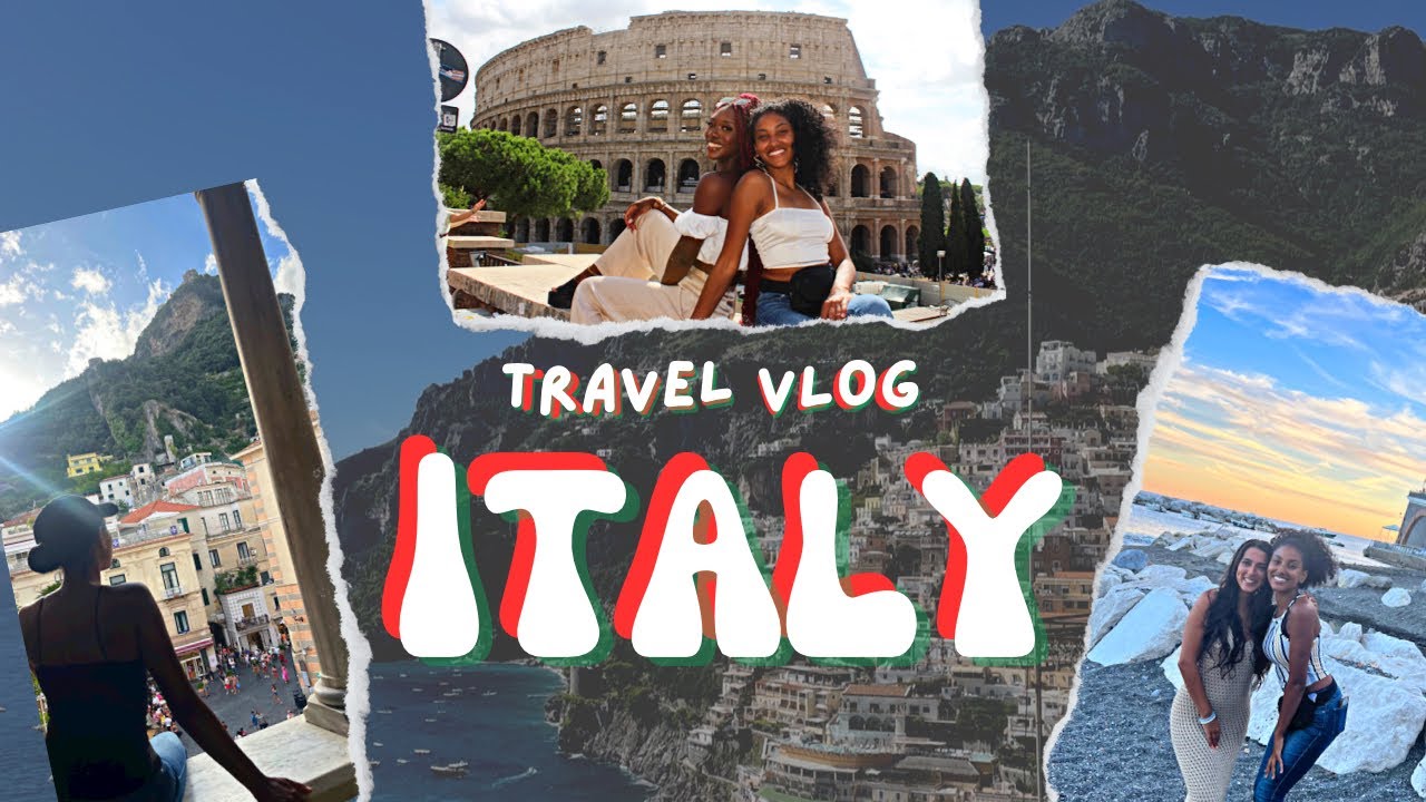 ITALY TRAVEL VLOG | EXPLORING VENICE, ROME, NAPLES & AMALFI COAST - YouTube