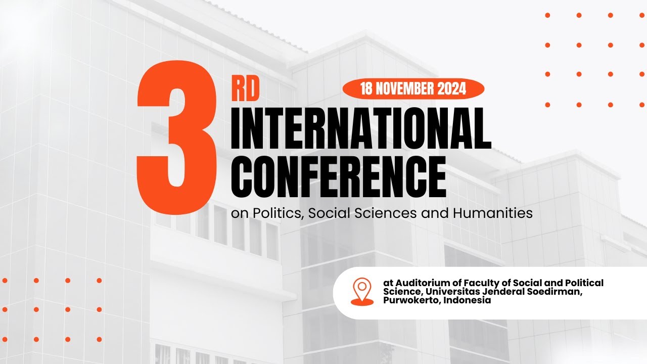 3RD INTERNATIONAL CONFERENCE ON POLITICS, SOCIAL SCIENCES, AND ...