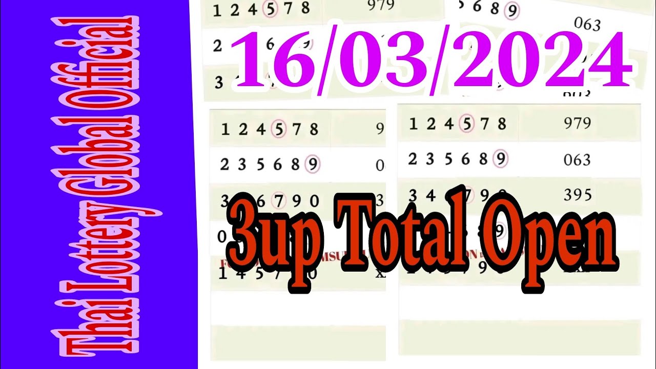 Last Paper Part1 3up Digit Total Pass For 16-3-2024, Thailand Lottery ...