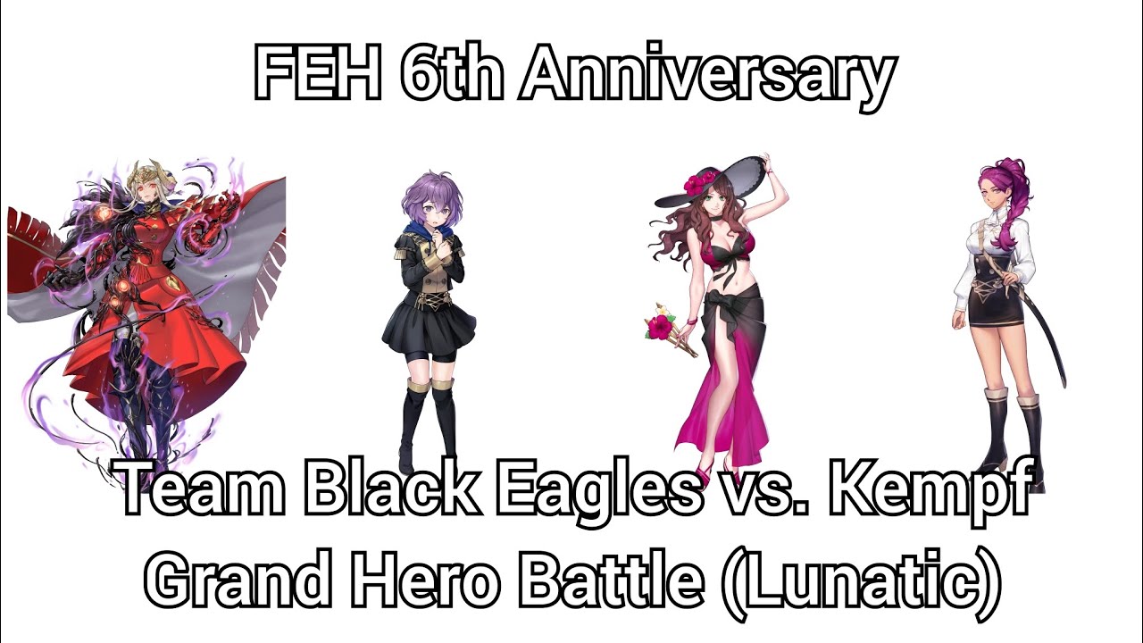 Team Black Eagles vs. Kempf Grand Hero Battle (Lunatic) - YouTube
