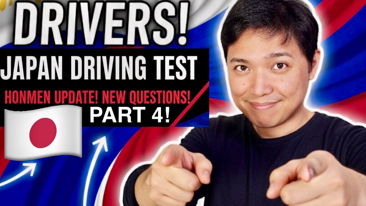🇯🇵🇵🇭 PART 4! JAPAN DRIVING TEST HONMEN PRACTICE QUESTIONS & ANSWERS ...