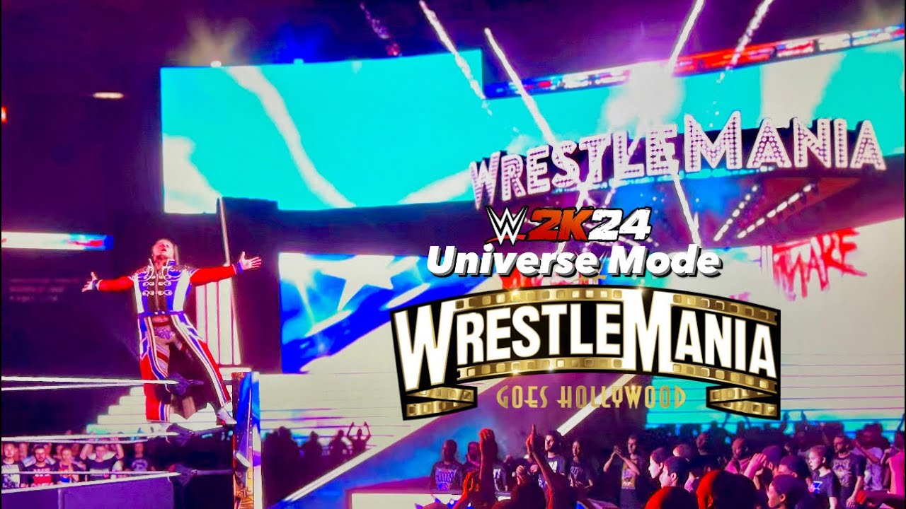 WWE 2K24 Universe Mode Ep3 - "WRESTLEMANIA!" (PART 3) - YouTube