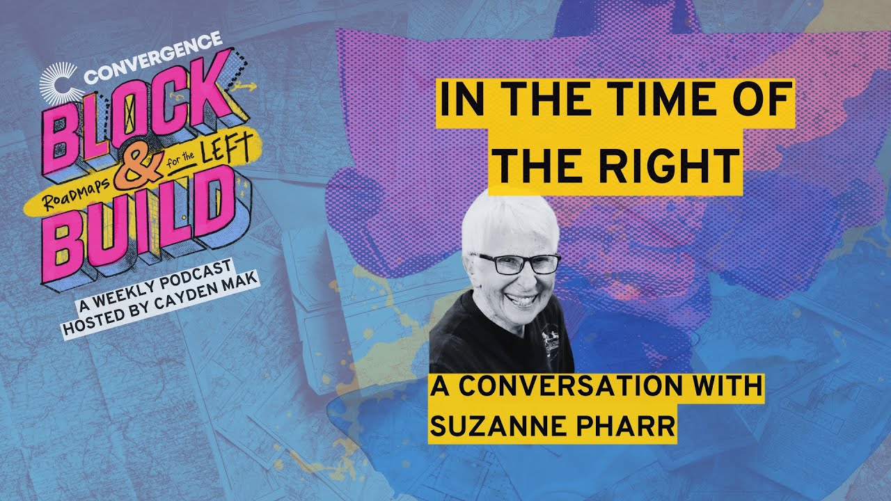 In The Time of The Right | A Conversation with Suzanne Pharr - YouTube