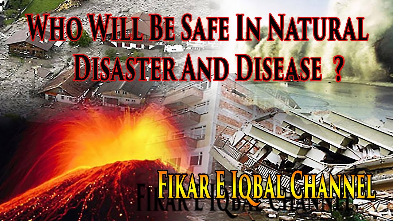 Who Will Be Safe In Natural Disaster And Disease!!! - YouTube