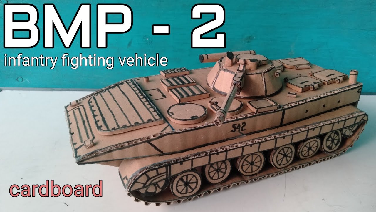 MEMBUAT TANK DARI KARDUS - HOW TO MAKE TANK WITH CARDBOART - IFV BMP 2 ...