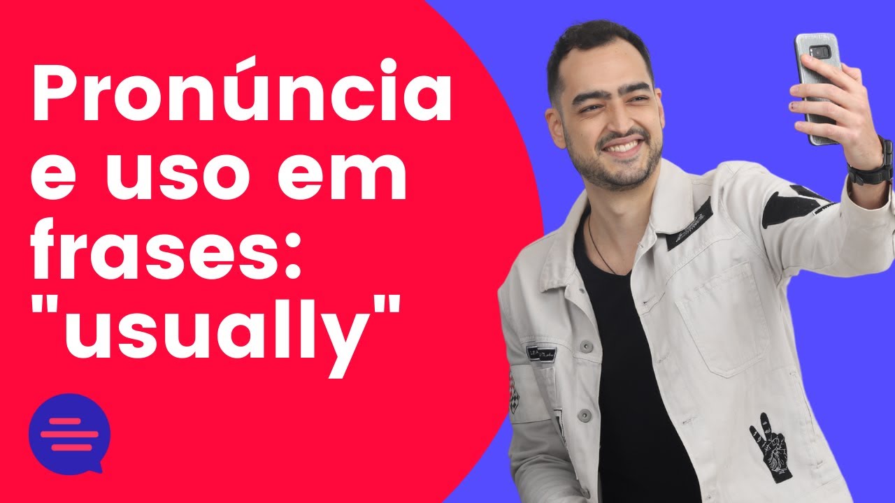 Pronúncia e uso do: "usually" - YouTube