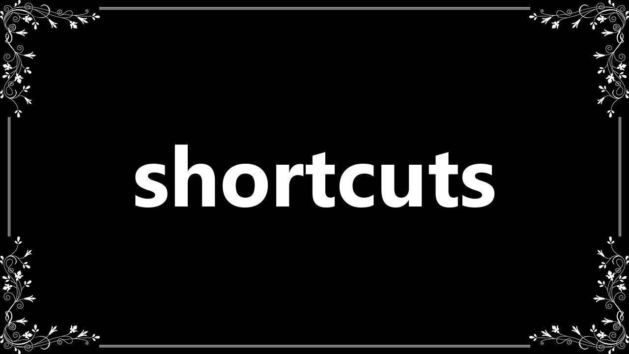 Shortcuts - Definition and How To Pronounce - YouTube