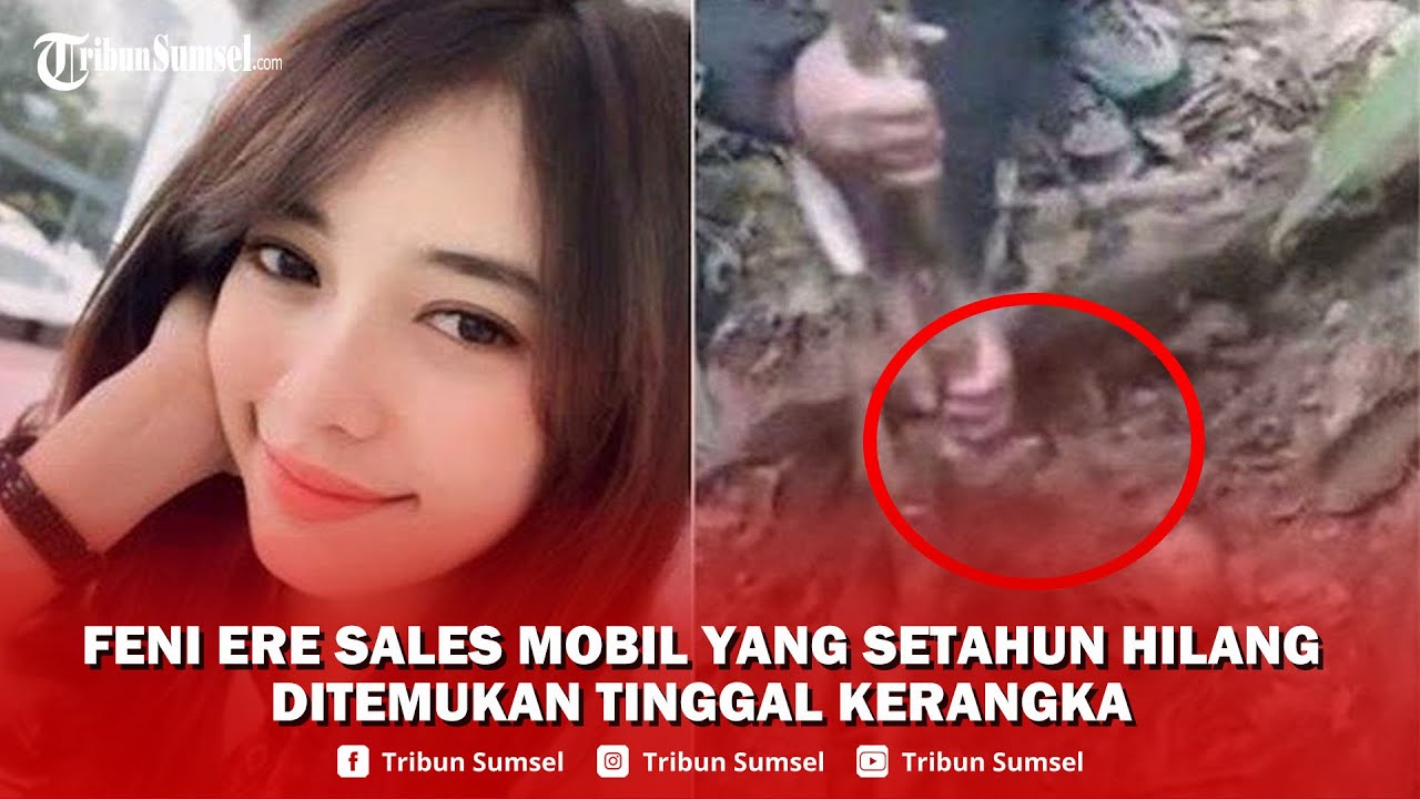 🔴Feni Ere Sales Mobil Setahun Hilang , Ditemukan Tinggal Kerangka dan Mulut Jasad Tampak Terikat ...