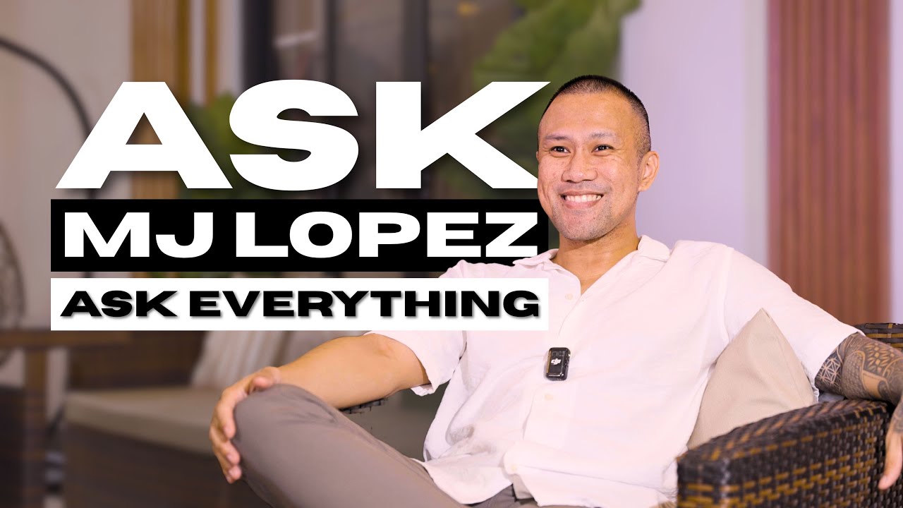 No BS Answer to Your Questions! ASK MJ LOPEZ - YouTube