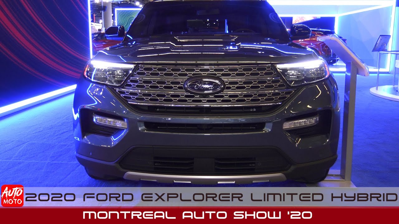 2020 Ford Explorer Limited Hybrid - Exterior And Interior - Montreal ...