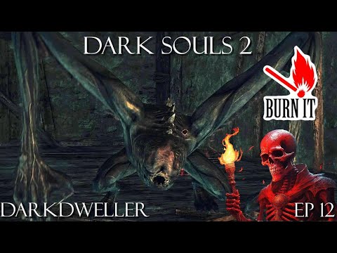 Dark Souls 2 Ep 12: Dark Dweller - YouTube