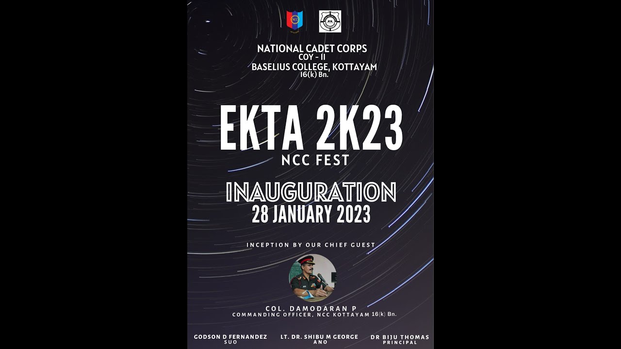 EKTA 2K23 || NCC FEST || INAUGURATION CEREMONY || BASELIUS COLLEGE ...