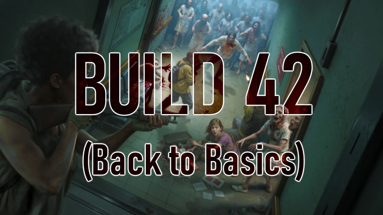 Build 42 Exploration - YouTube