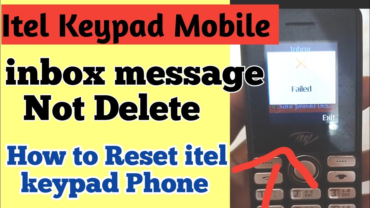 Itel Keypad Mobile Reset Code Inbox Message Not Delete Problem Itel Keypad Mobile Reset Code Inbox Message Not Delete Problem