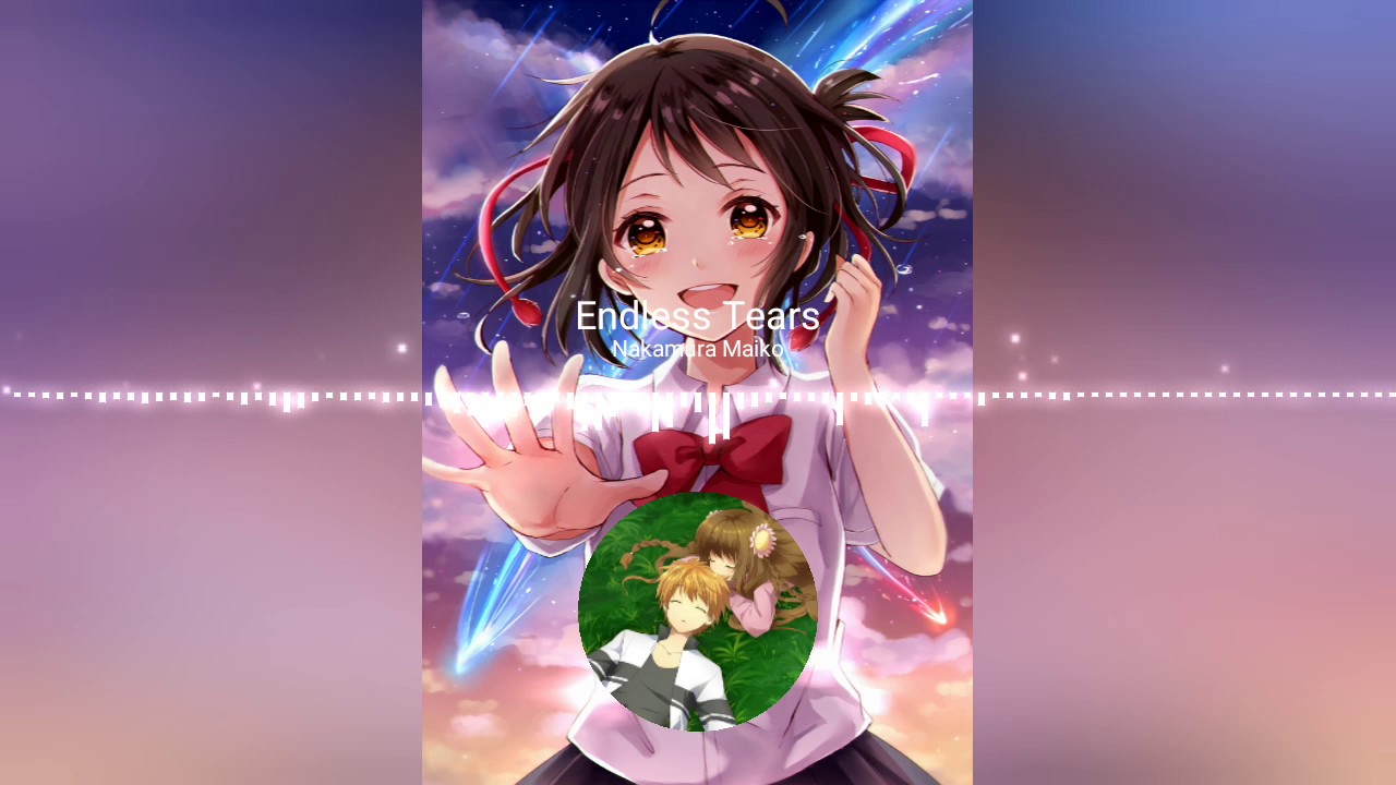 ~Nightcore~ Endless Tears - Nakamura Maiko - YouTube