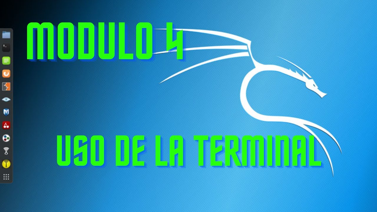 Uso de la terminal Kali Linux pt1 Modulo 4 #kalilinux Using the Kali ...