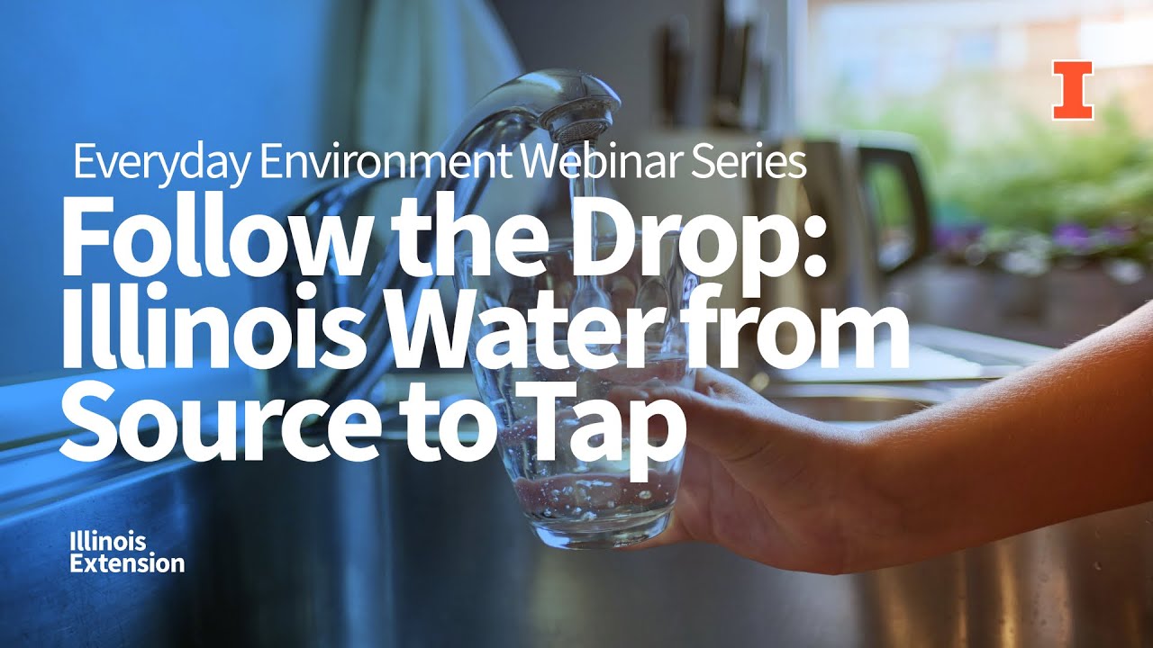 Follow the Drop: Illinois Water from Source to Tap - YouTube