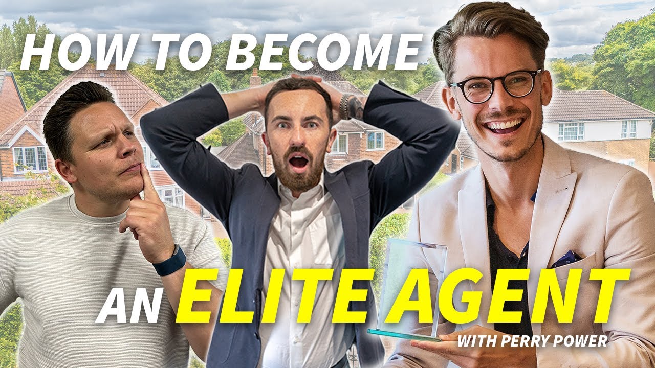 How to Become The Best Estate Agent: Lessons from Perry Power - YouTube