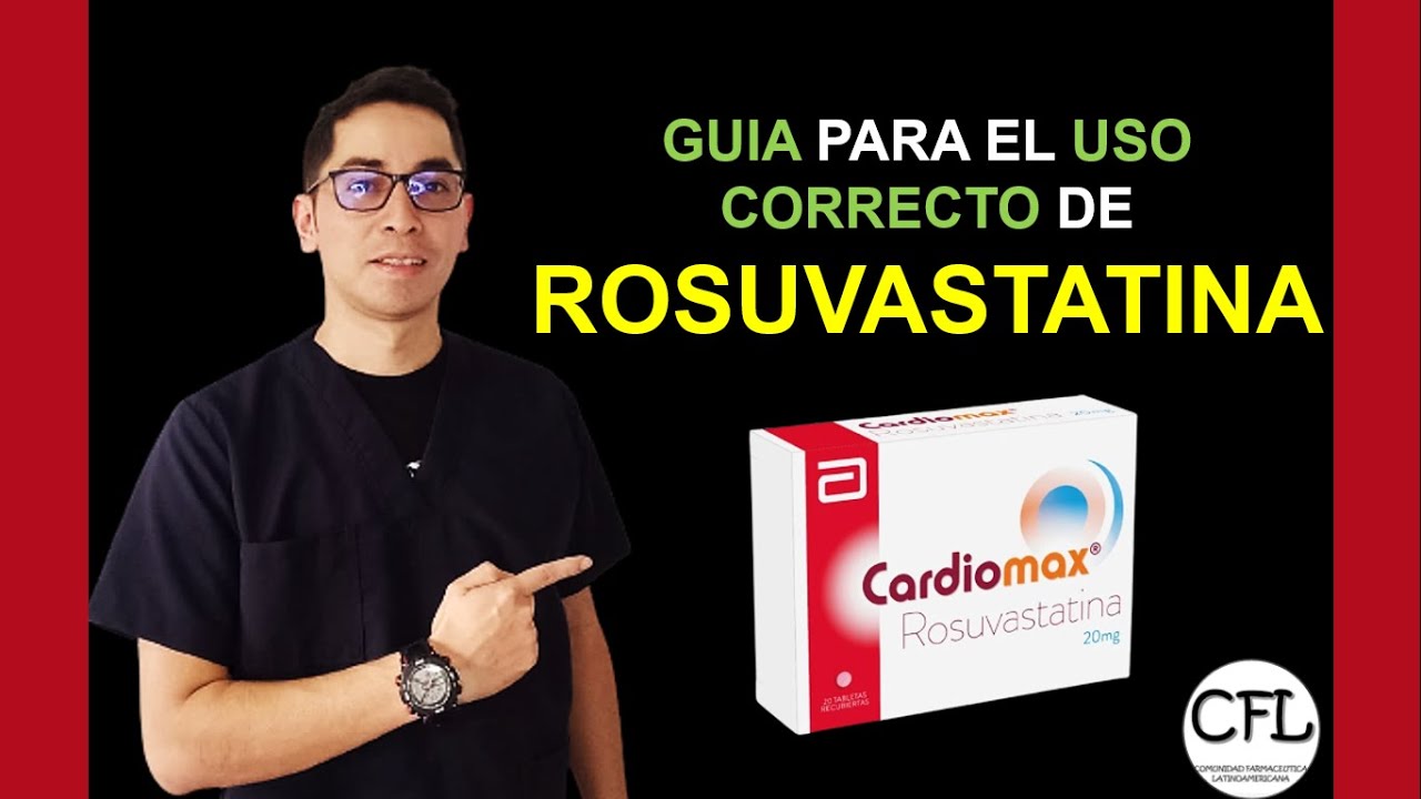 ROSUVASTATINA Tableta 💊 [Para que sirve CARDIOMAX y como USARLA ...