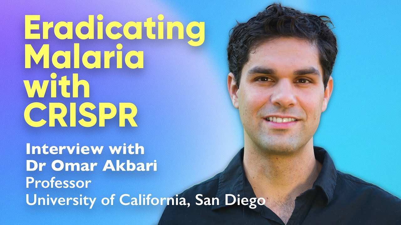 Eradicating Malaria with CRISPR Gene Editing - Dr Omar S. Akbari Interview - YouTube