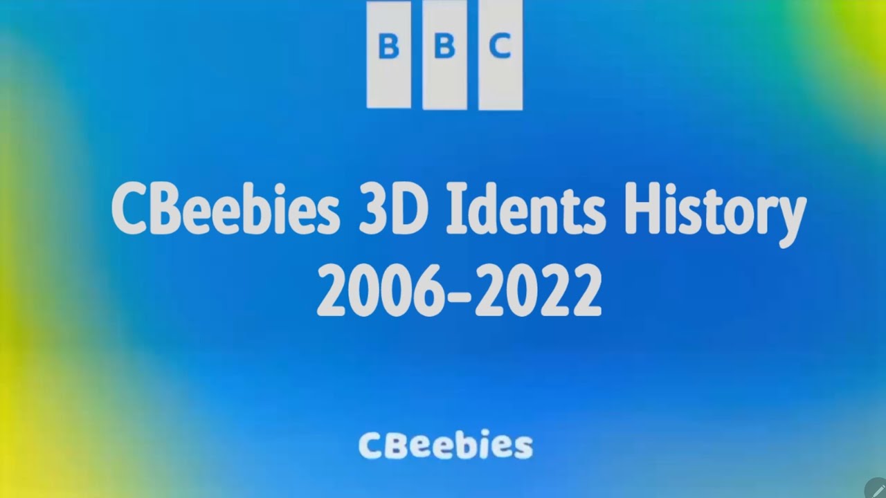 CBeebies 3D Idents History 2006-2022 - YouTube