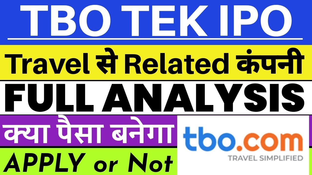 TBO TEK IPO REVIEW 🔥| TBO TEK IPO ANALYSIS | TBO TEK IPO GMP TODAY 💥 ...