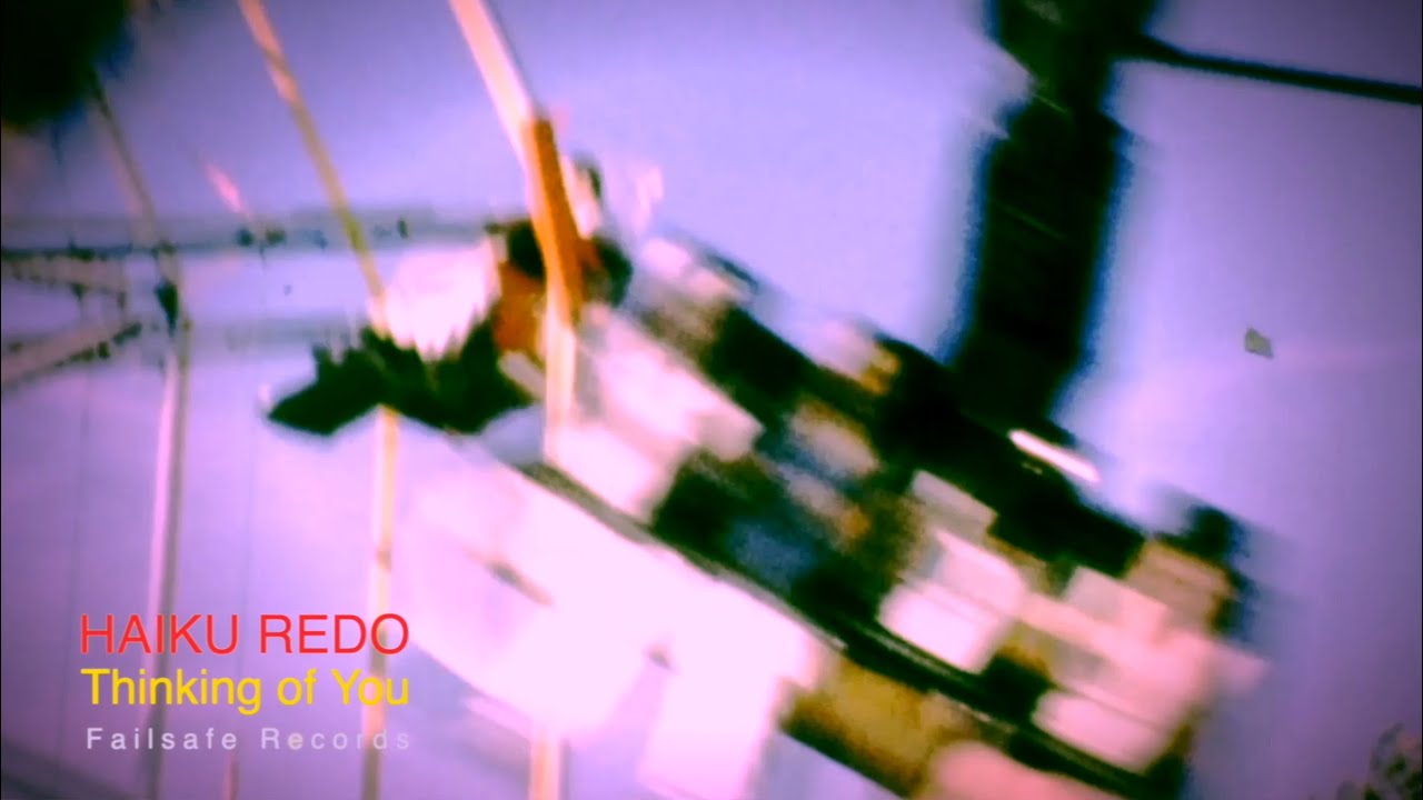 HAIKU REDO-Thinking of You [2024] NZ indie - YouTube