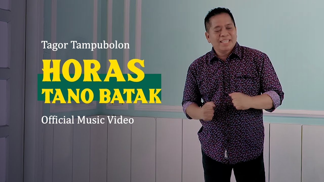 Tagor Tampubolon - Horas Tano Batak (Official Music Video) - YouTube Music
