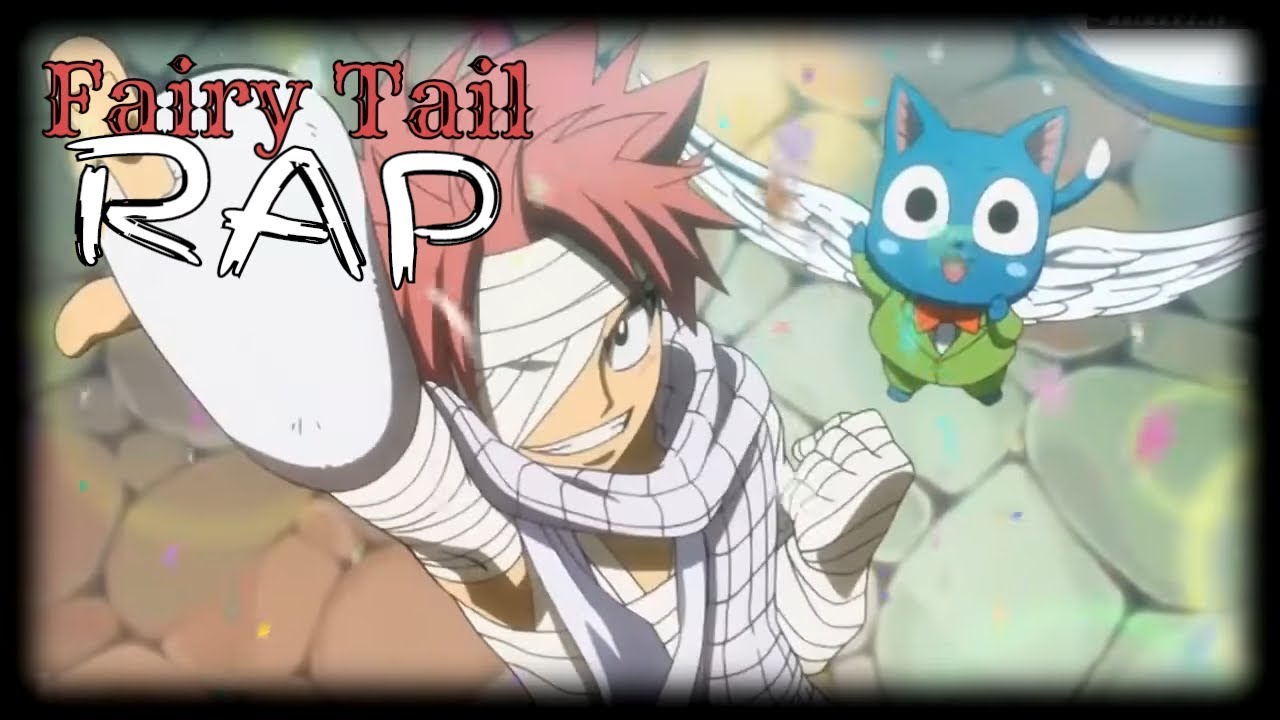 RAP de FAIRY TAIL - Fenix J (RE-SUBIDO) - YouTube