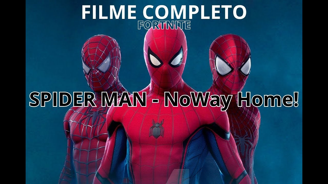 SPIDERMAN - NoWay Home [ FILME COMPLETO do FORTNITE ] | dublado - YouTube