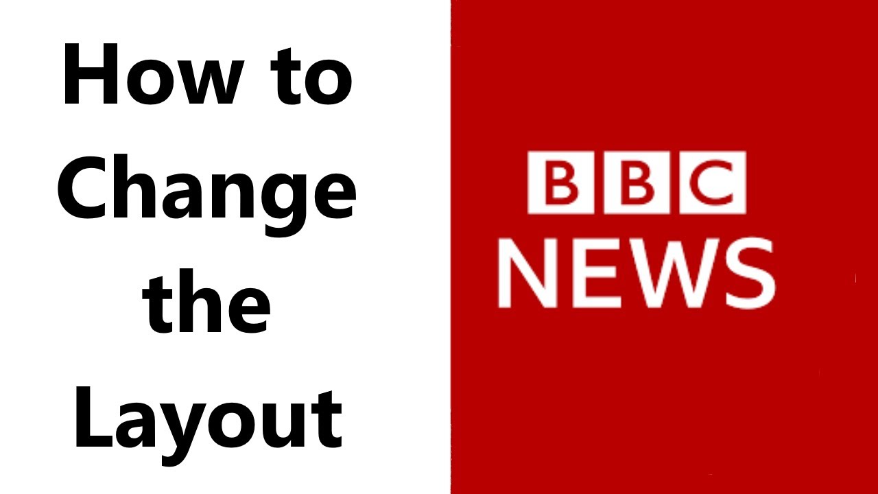 How to Change the Layout Of The BBC News App - YouTube