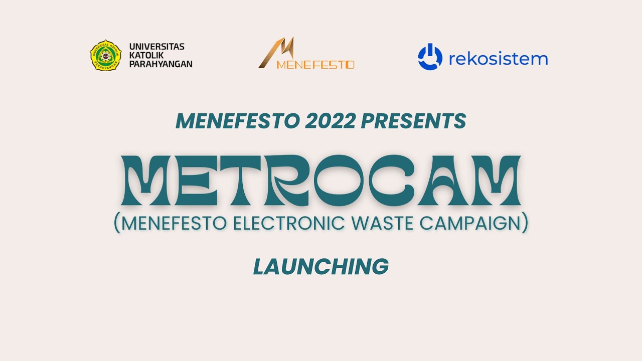 METROCAM: MENEFESTO ELECTRONIC WASTE CAMPAIGN LAUNCH - YouTube
