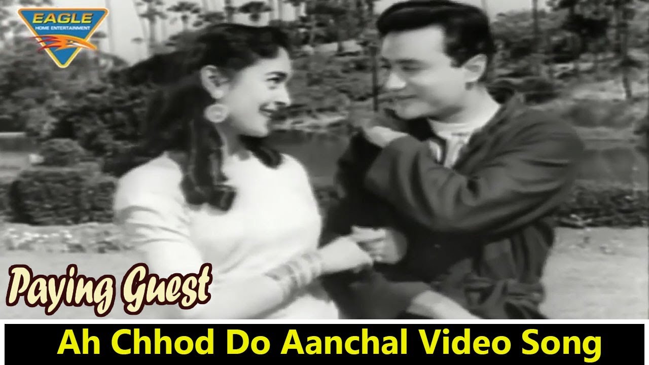 Paying Guest (1957) Movie | Ah Chhod Do Aanchal Video Song | Nutan, Dev ...