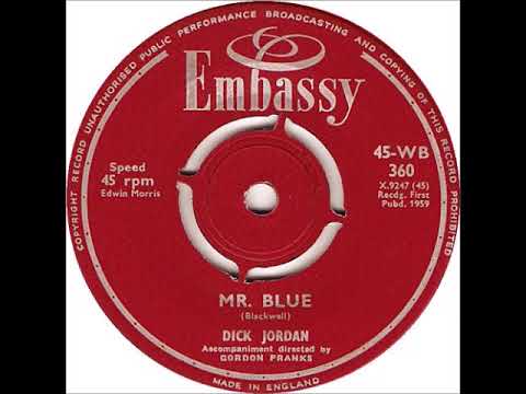 Dick Jordan - Mr.Blue - YouTube