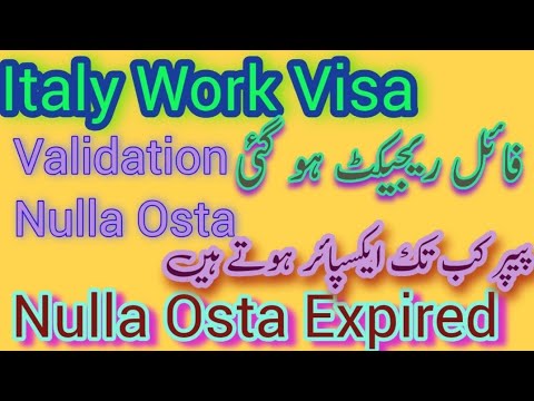Italy Work Visa Updates Nulla Osta Time Validation Expire Appointment ...
