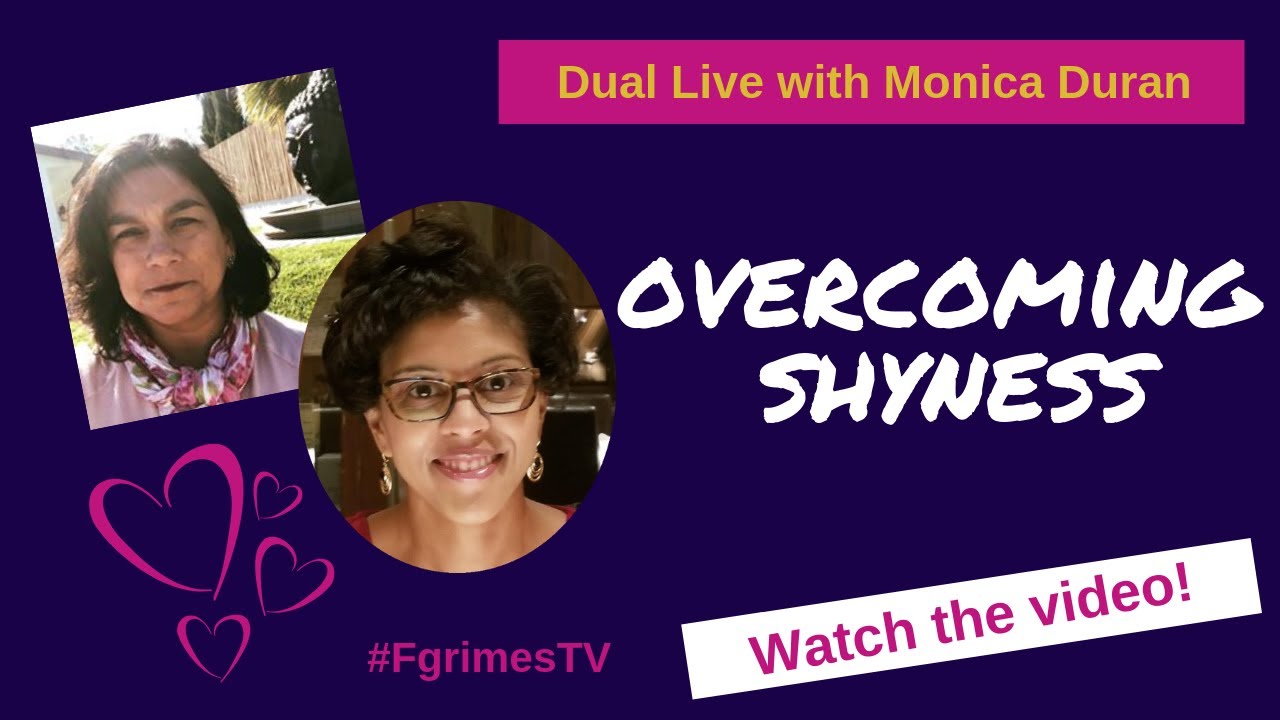 How to Overcome Shyness? Dual Live with Monica Duran - YouTube
