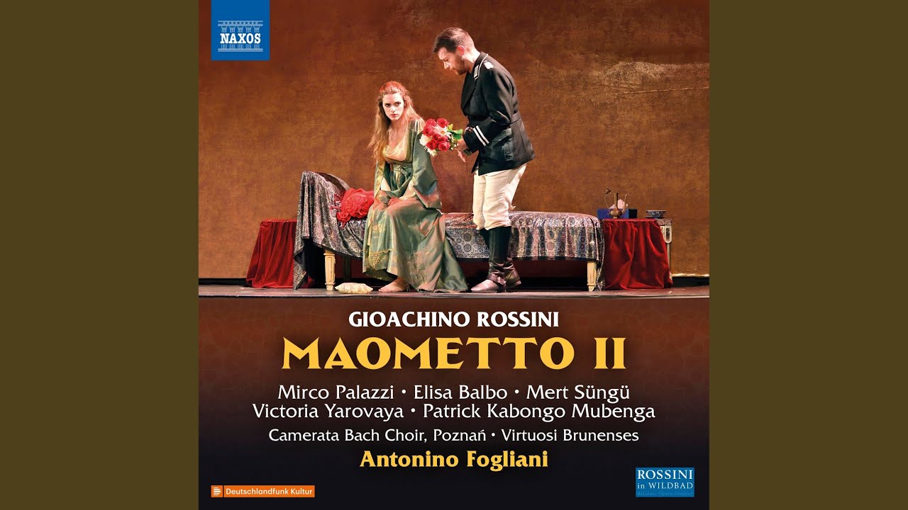 Maometto II, Act II (Ed. H. Schellevis) : Alfin compiuta è la metà dell ...