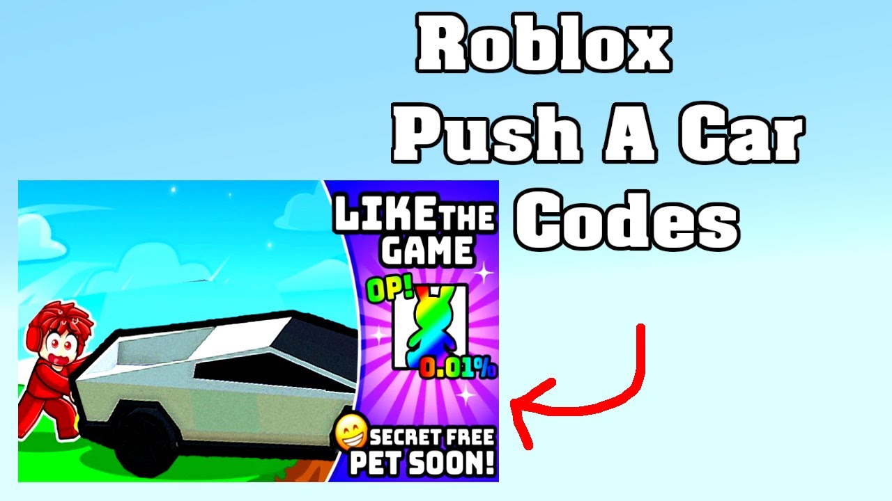 Roblox Push A Car Codes ! 😱 - YouTube