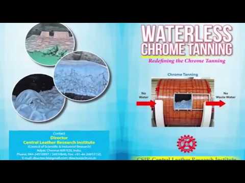 CSIR-CLRI Waterless Chrome Tanning - Redefining Tanning Chemistry - YouTube