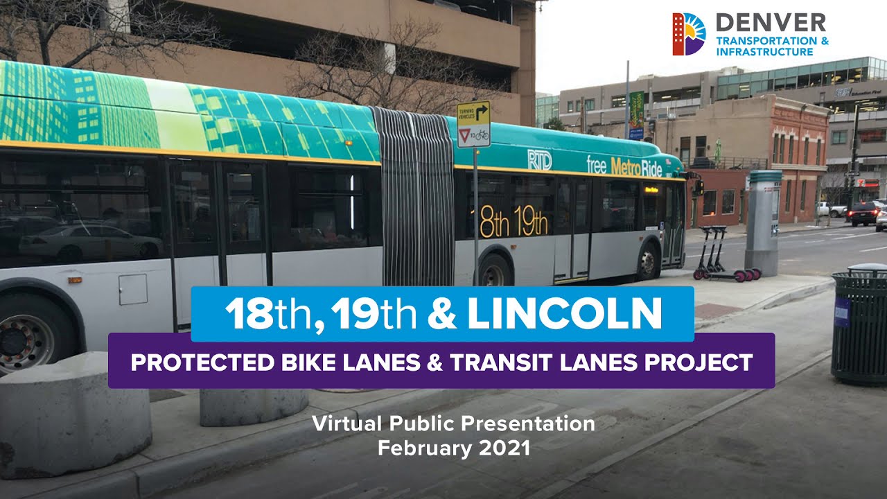 Project Update: 18th, 19th and Lincoln Transit and Bike Improvements ...