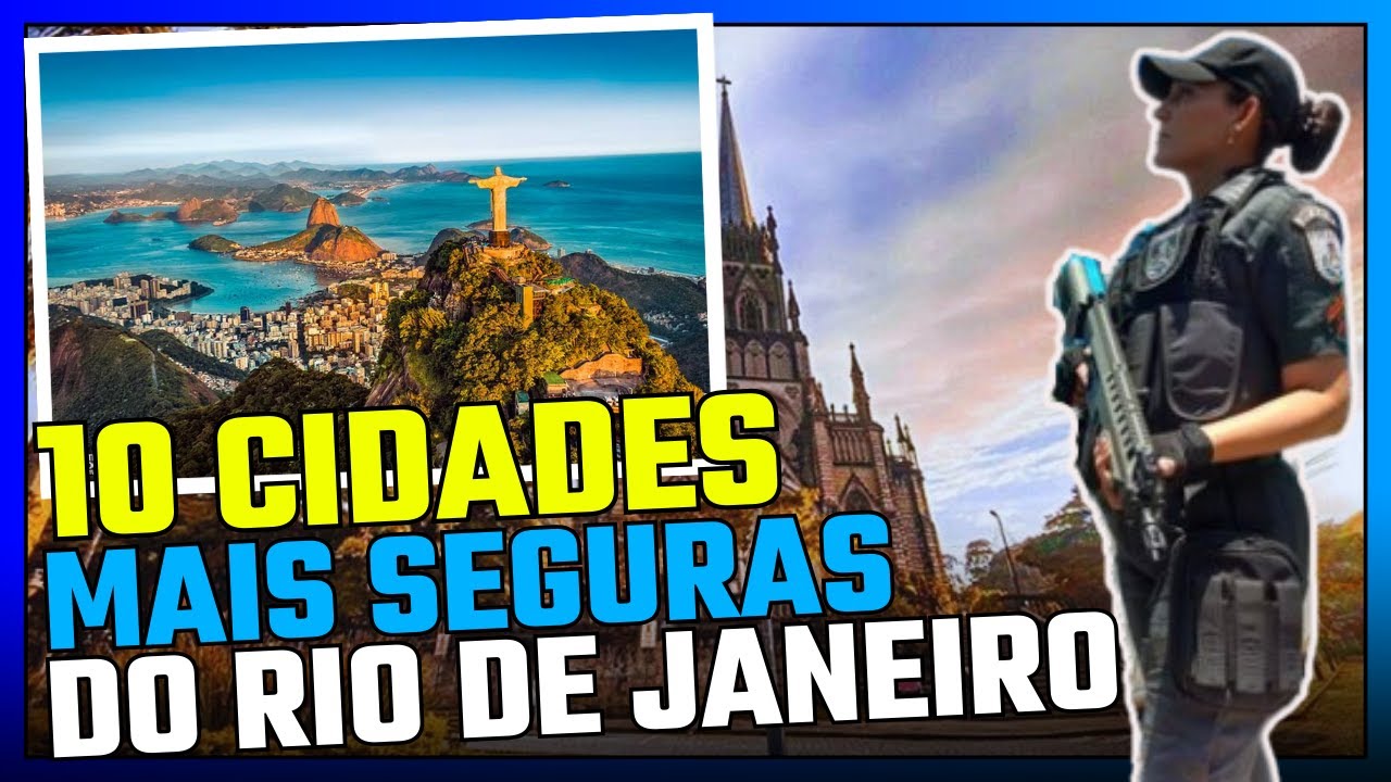 TOP 10 Cidades mais seguras do Rio de Janeiro - YouTube