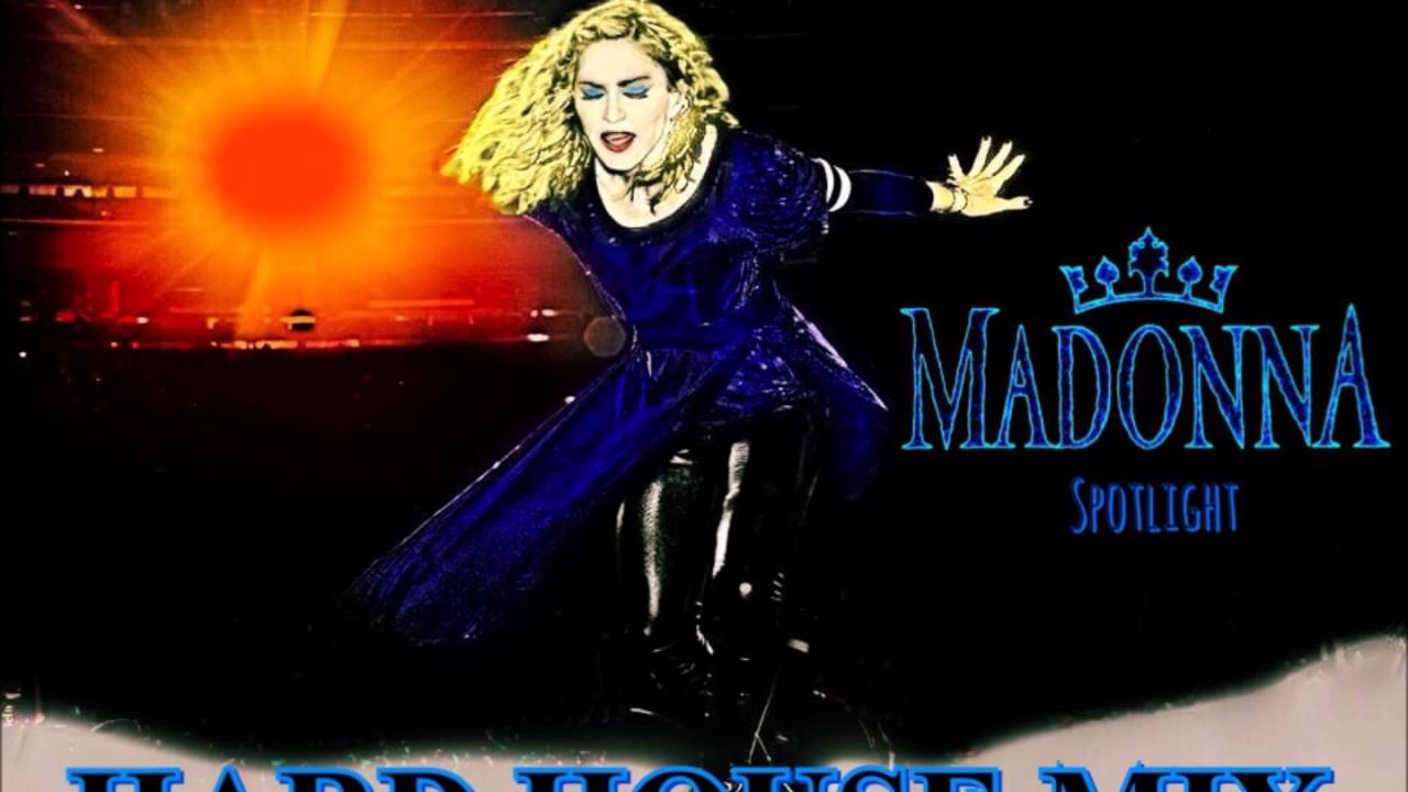 MADONNA - SPOTLIGHT (BRENNEN COLE HARD HOUSE MIX) - YouTube