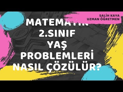2. SINIF MATEMATİK YAŞ PROBLEMLERİ NASIL ÇÖZÜLÜR? #YAŞPROBLEMİNASILÇÖZÜLÜR? #PROBLEM #MATEMATİK