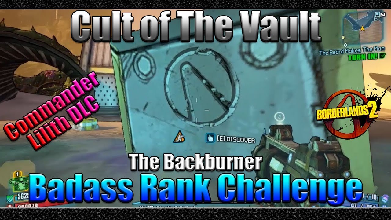 Borderlands 2 | Cult Of The Vault | The Backburner | Badass Rank ...